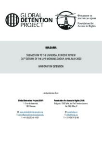 Joint Submission to the Universal Periodic Review: Bulgaria - Global Detention Project | Mapping ...