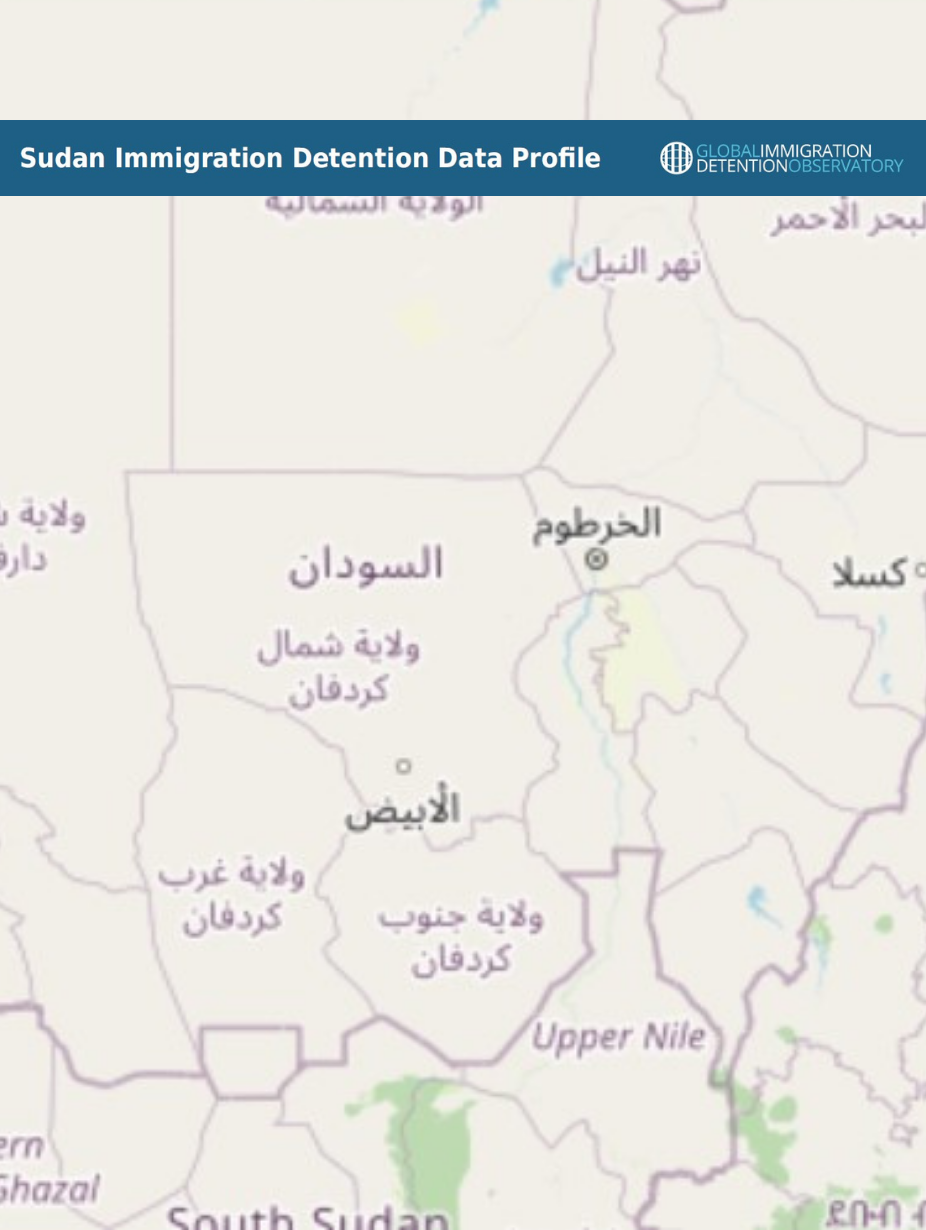 Sudan Immigration Detention Data Profile (2019) - Global Detention ...