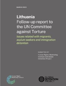Lithuania: Follow-Up Report to the UN Committee Against Torture - Global Detention Project ...